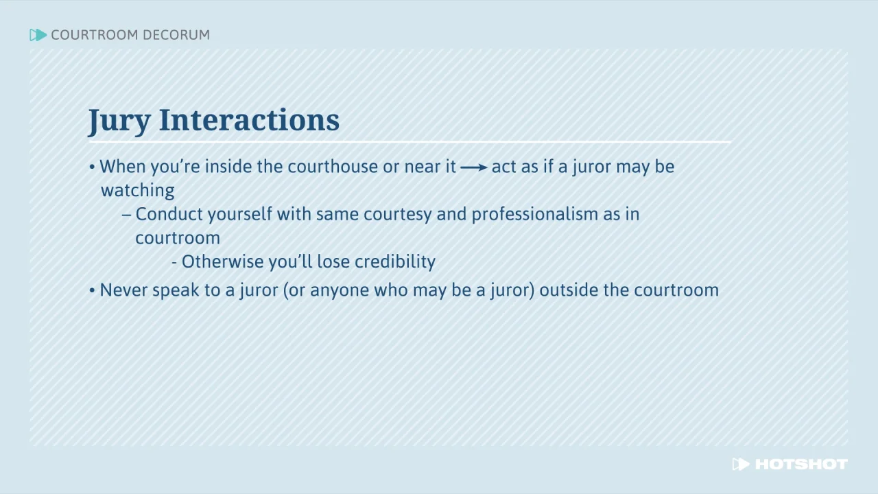 Courtroom Decorum - Trial Practice