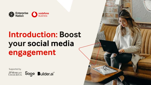 Introduction: Boost your social media engagement | Enterprise Nation
