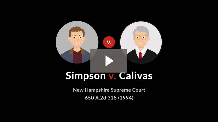 Simpson v. Calivas, 650 A.2d 318 (1994): Case Brief Summary - Quimbee