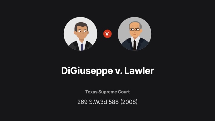 DiGiuseppe v. Lawler, 269 S.W.3d 588 (2008): Case Brief Summary - Quimbee