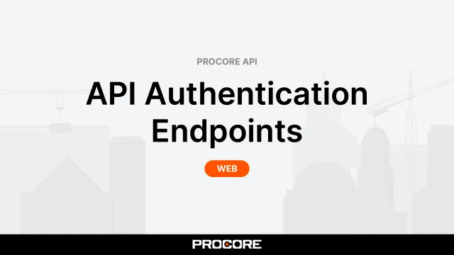Procore API - Videos - Procore