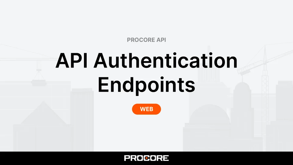 Procore API - Videos - Procore Procore API - Videos - Procore