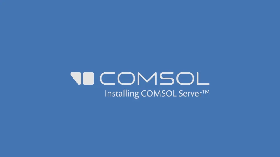 How to Install COMSOL Server™