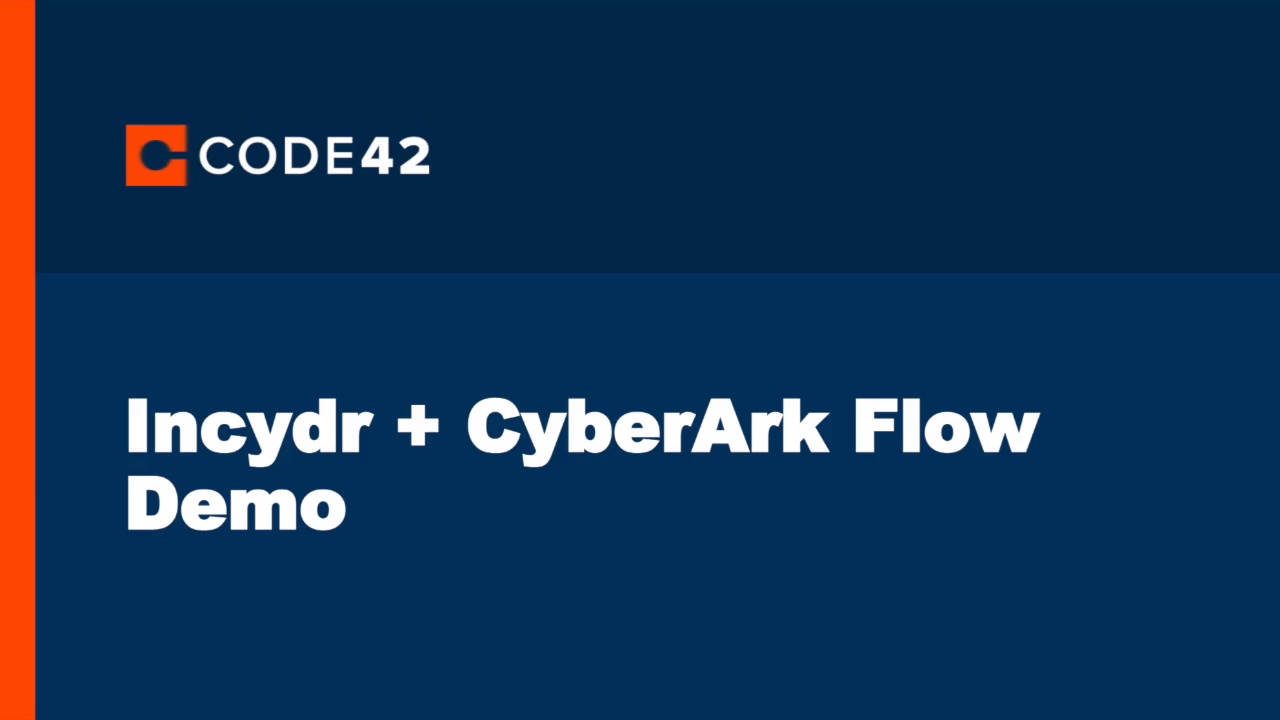 Demo of the CyberArk and Code42 Incydr Integration | Code42