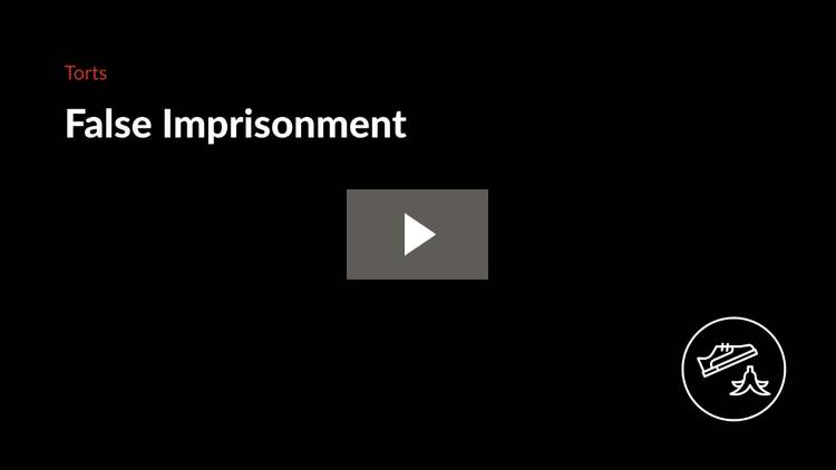 Torts Videos False Imprisonment Quimbee torts-videos-false-imprisonment-quimbee