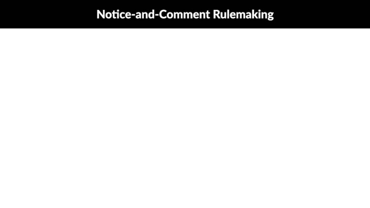 Administrative Law Videos: Informal Rulemaking - Quimbee