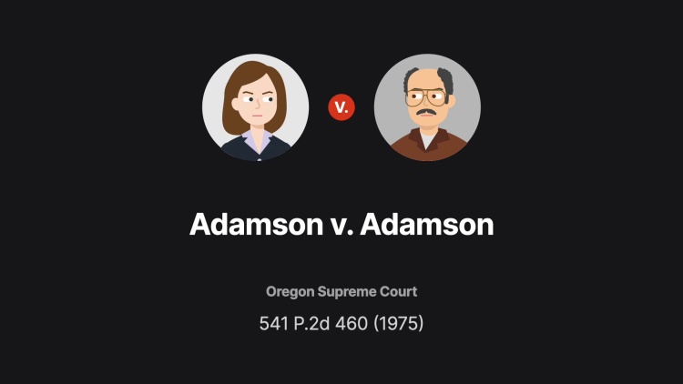 Adamson v. Adamson, 541 P.2d 460 (1975): Case Brief Summary - Quimbee