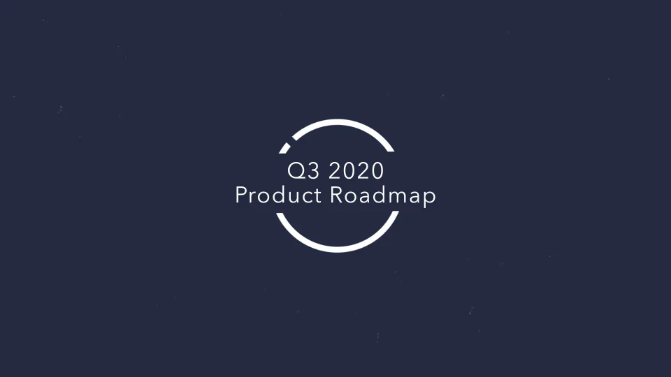 Orchestrated Product Roadmap Q3 2020 Webinar | Encompass Technologies