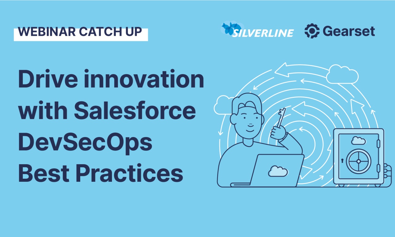 DevSecOps Webinar | Gearset DevSecOps Webinar | Gearset