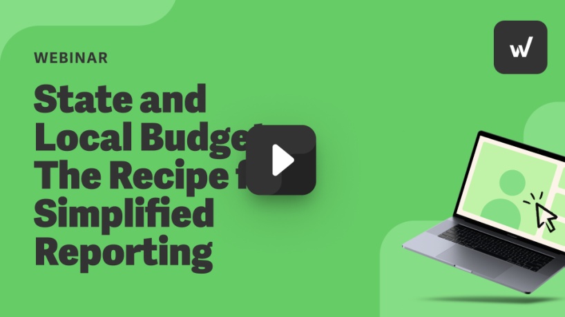 State and Local Budgets: The Recipe for Simplified Reporting | Workiva