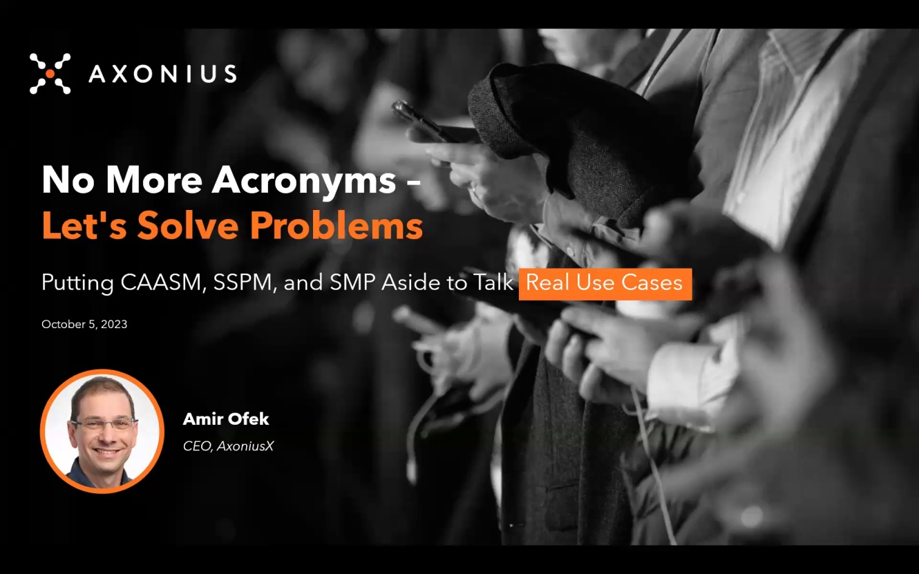 SANS & Axonius: Real Cybersecurity Use Cases | Axonius | Axonius