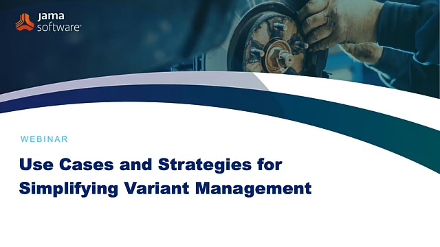 Use Cases to Simplify Variant Management