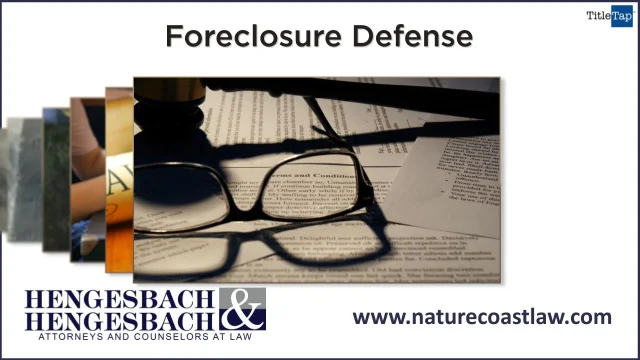 Foreclosure Defense - Spring Hill, Beverly Hills, New Port Richey, FL ...