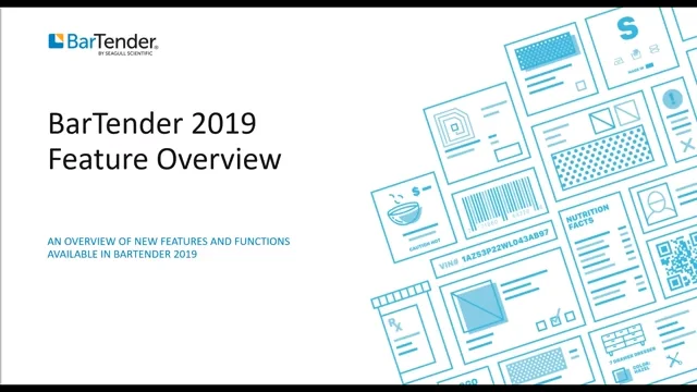 What's new in BarTender 2019 – Seagull Support Portal