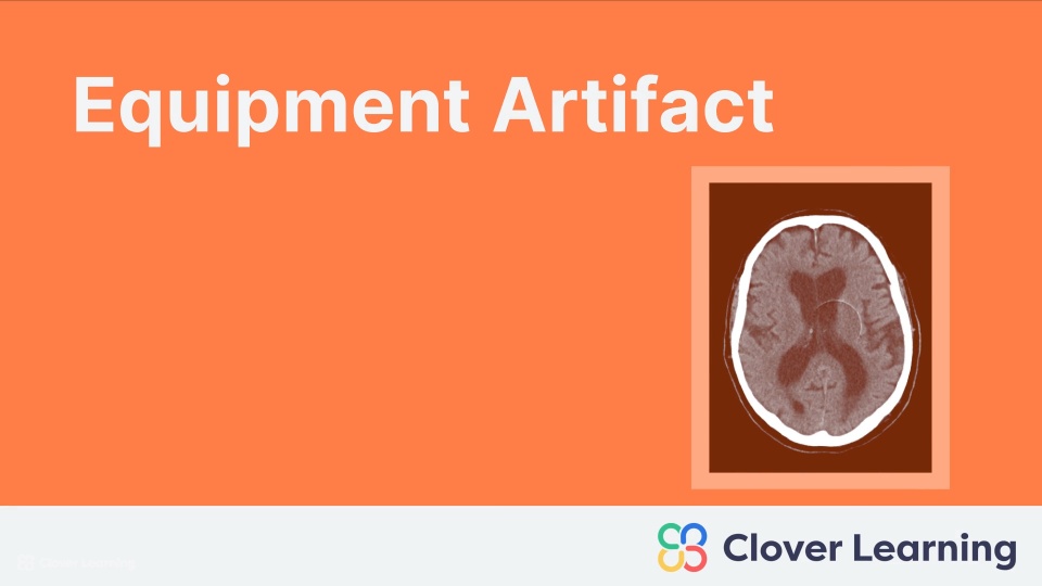 Equipment Artifact | Video Lesson | Clover Learning