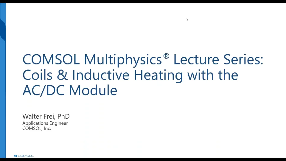 Modeling Inductive Heating in a Coil Using COMSOL Multiphysics®