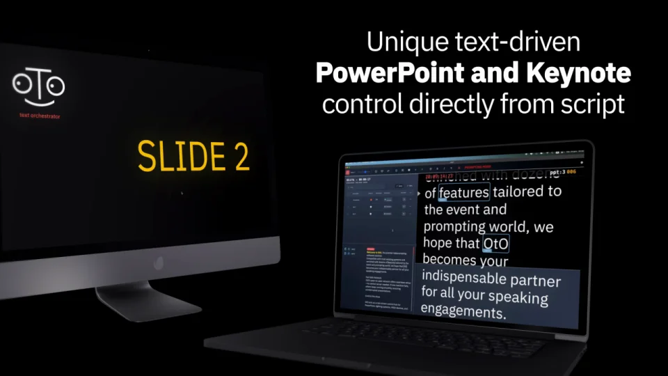 OtO - The utltimate presentation and teleprompter solution