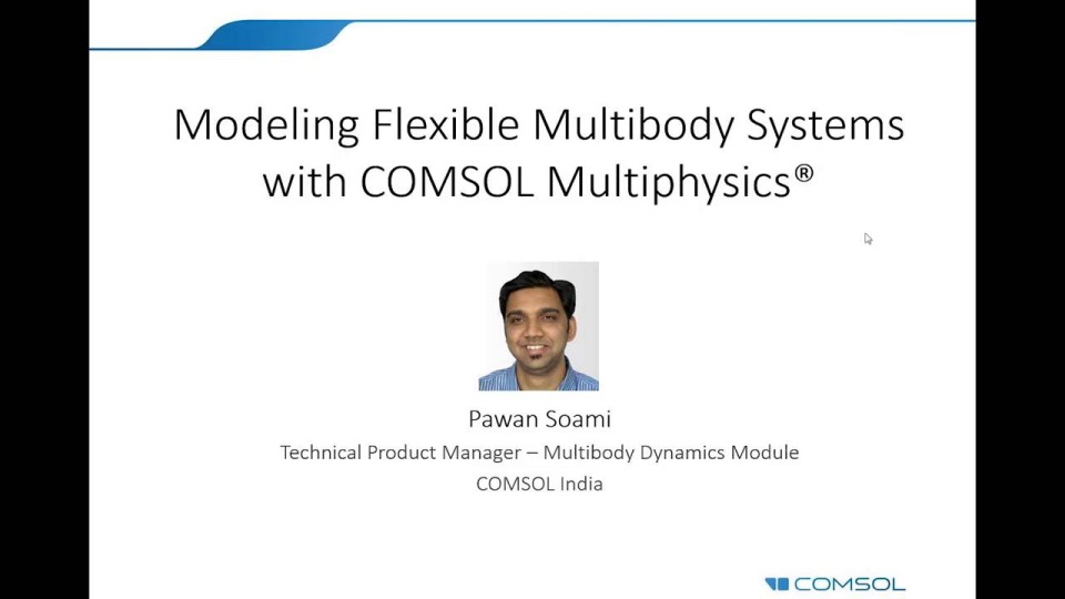 Intro to Multibody Dynamics Modeling with COMSOL Multiphysics®