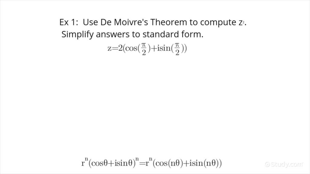Using De Moivre's Theorem with Answers in Standard Form | Trigonometry ...