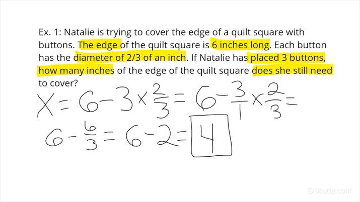 Solving Multistep Word Problems Involving Fractions | Math | Study.com