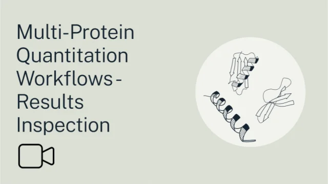 Working with Multi-Protein Quantitation - Protein Metrics