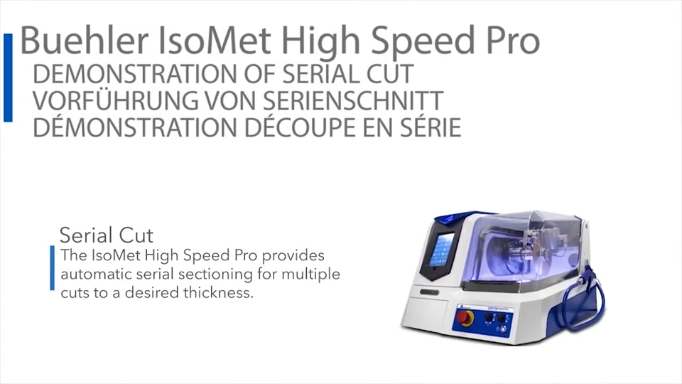 IsoMet High Speed Pro - Buehler United Kingdom - Metallography ...