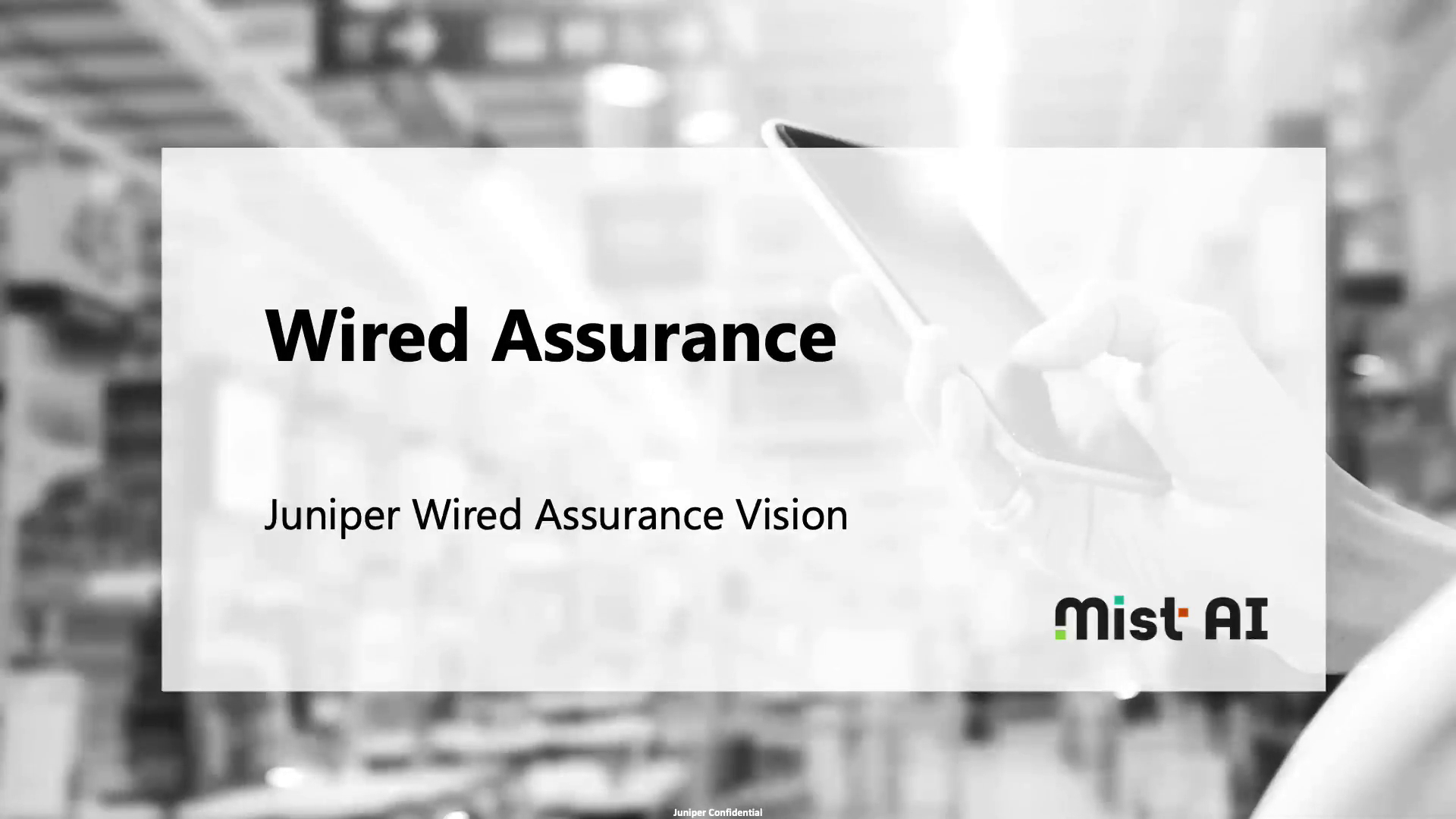 Getting Started with Wired Assurance on EX Switches - Mist