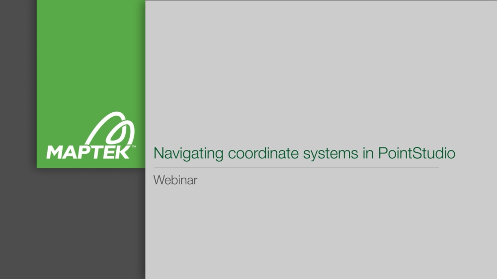 Maptek - Navigating Coordinate Systems in PointStudio