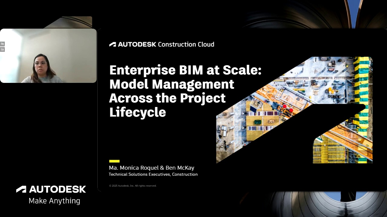 Enterprise BIM at Scale - Model Management Across the Project Lifecycle