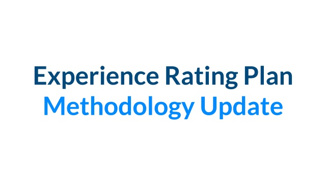 Experience Rating Plan Methodology Update