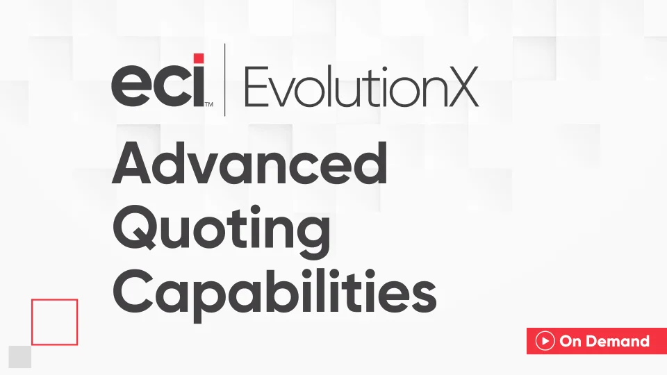 Advanced Quoting Capabilities | EvolutionX Feature