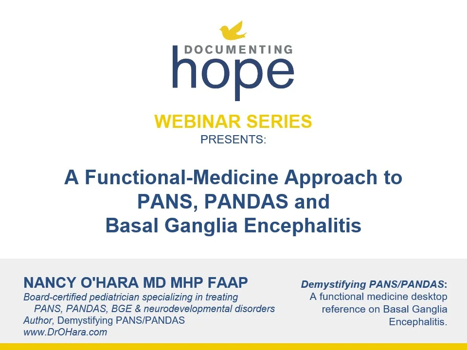 A Functional-Medicine Approach to PANS, PANDAS and Basal Ganglia ...