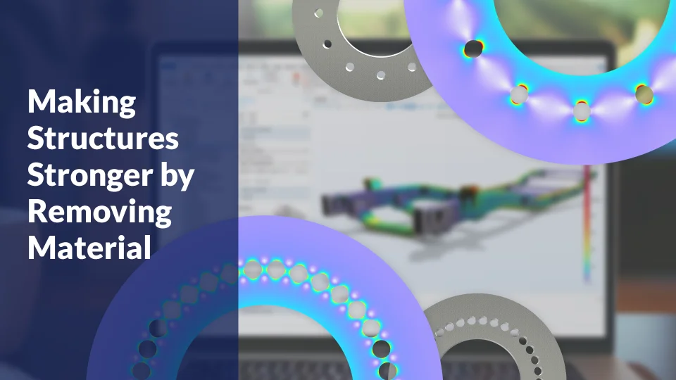 Why Removing Material Can Make Structures Stronger