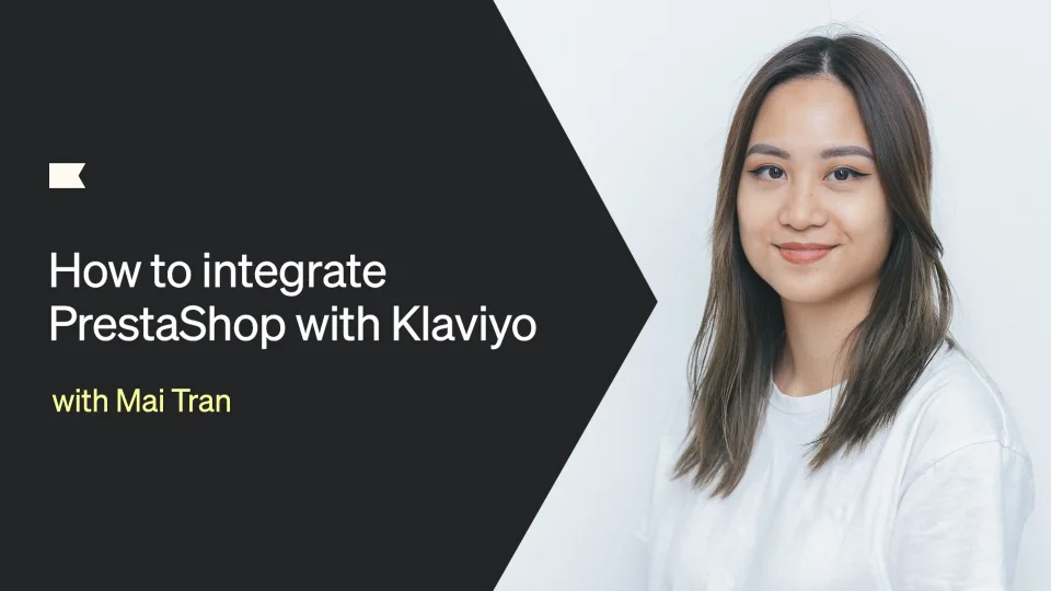 Getting started with PrestaShop | Klaviyo Help Center