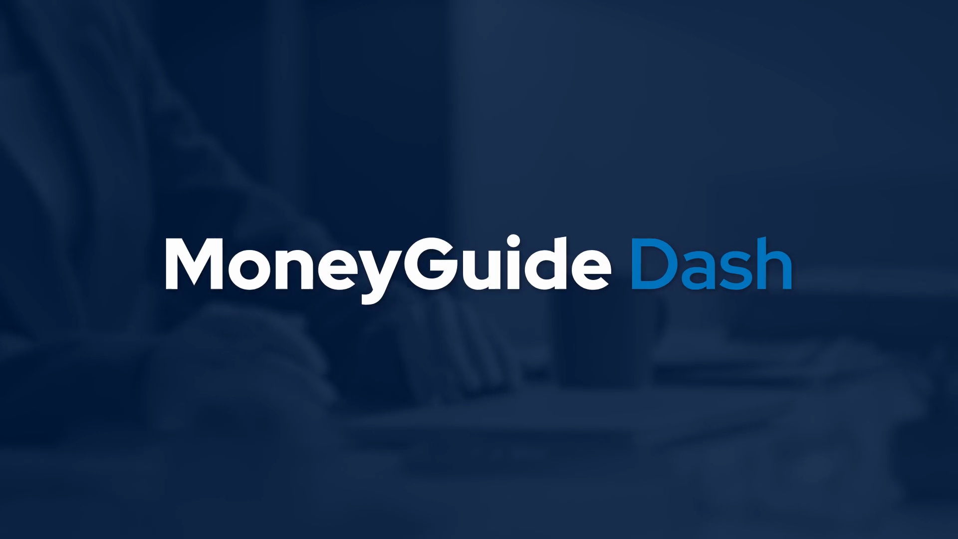 Envestnet MoneyGuide Dash
