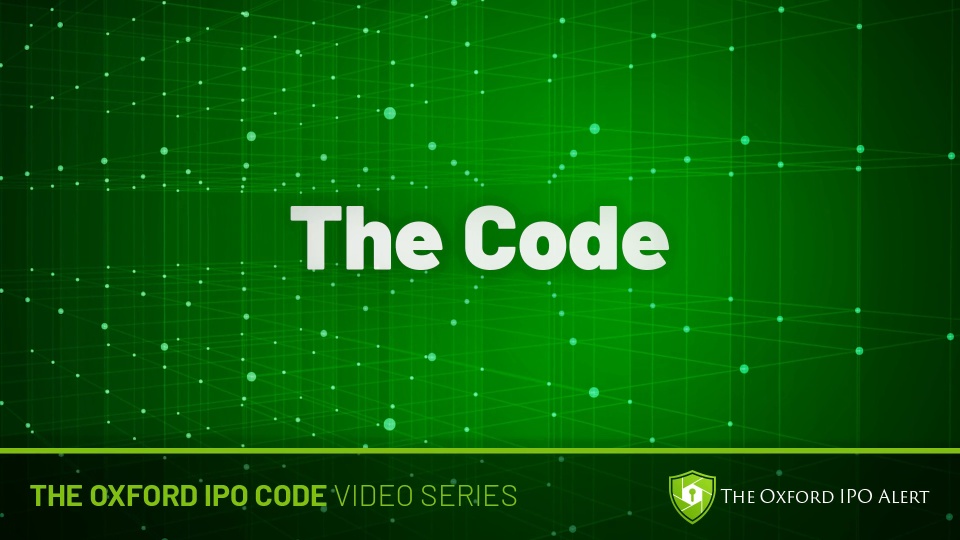 The Oxford IPO Code Video Series, Part 2 – The Code | The Oxford Club