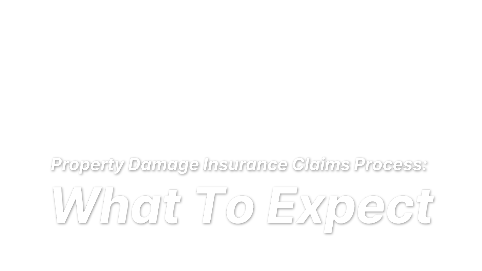 Property Damage Insurance Claims Process: What To Expect | Landesblosch