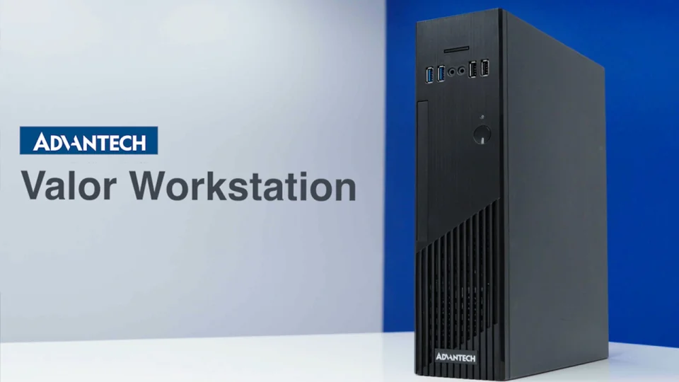 Advantech Valor Workstation - Videos - Advantech Connect