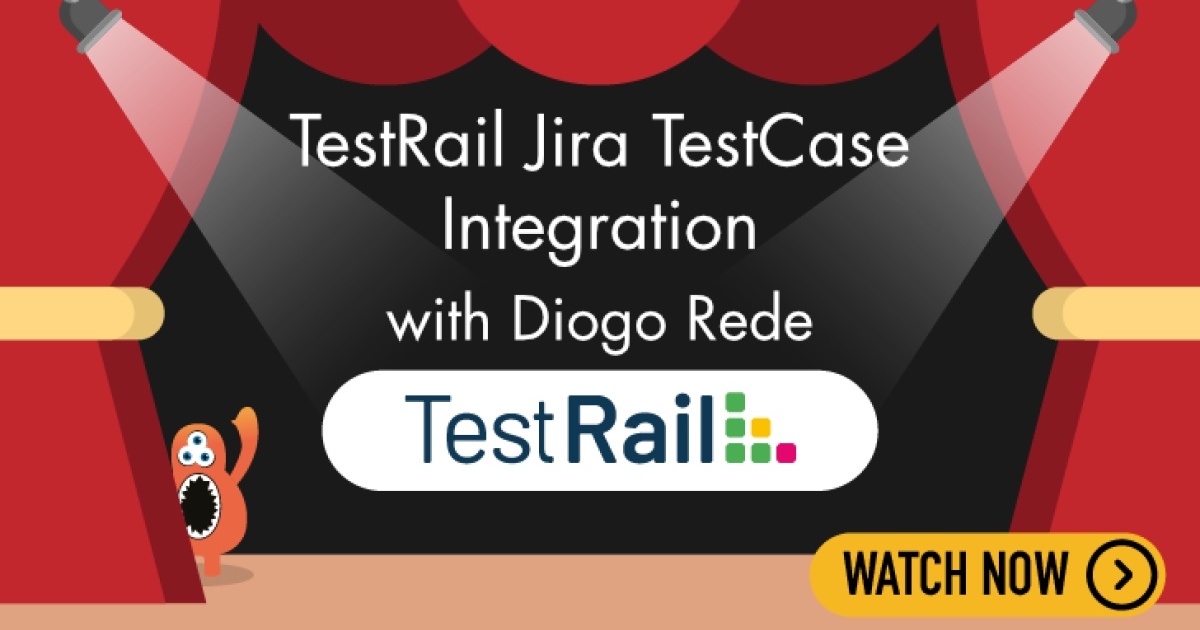TestRail Jira Test Case Integration | Ministry of Testing