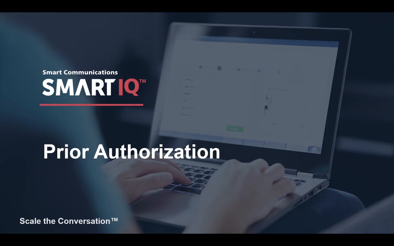 Prior Authorization Demo | Smart Communications