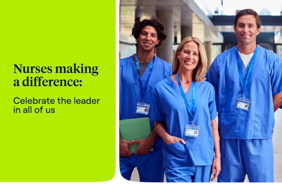 Nurses Making a Difference: Celebrating the Leader in All of Us