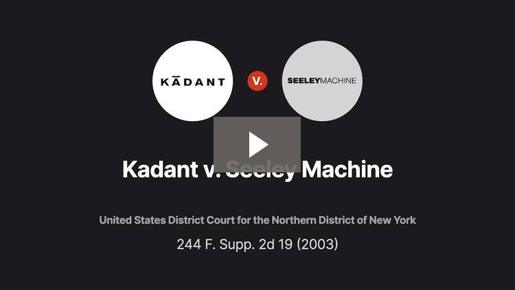 Kadant, Inc. v. Seeley Machine, Inc., 244 F. Supp. 2d 19 (N.D.N.Y. 2003 ...