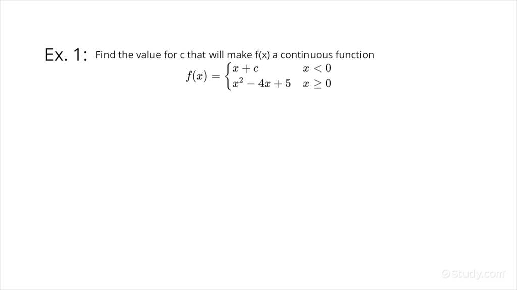 Solving for a Parameter that will Make a Discontinuous Function ...