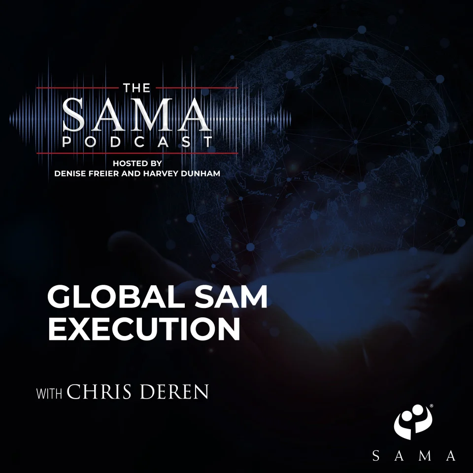 Global SAM Execution With Chris Deren - SAMA - Strategic Account ...