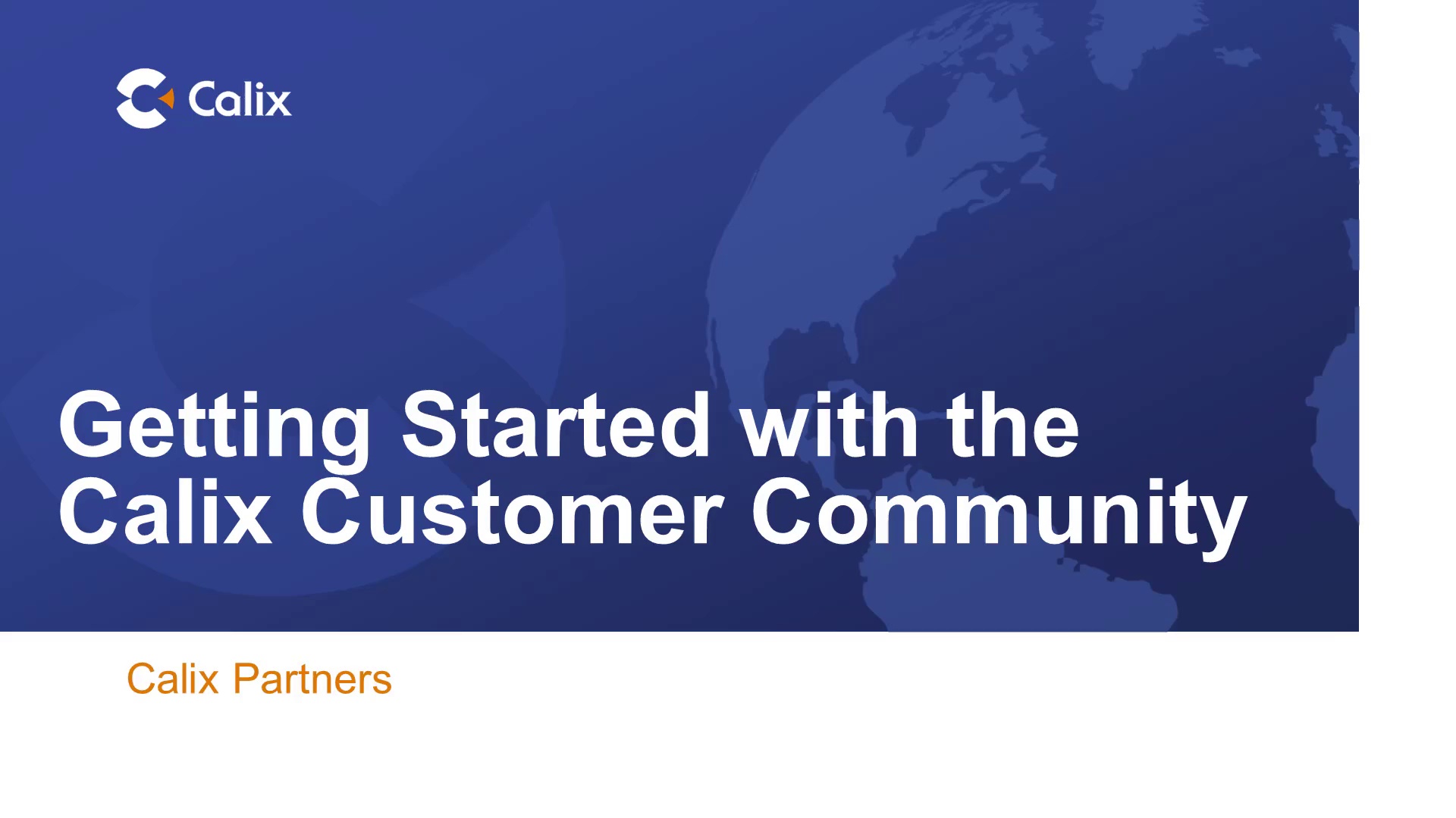 Getting Started with the Calix Customer Community