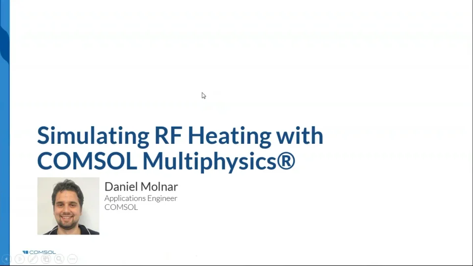 Modeling RF Heating Using COMSOL Multiphysics®