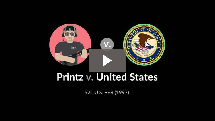 Printz v. United States - Case Brief - Quimbee