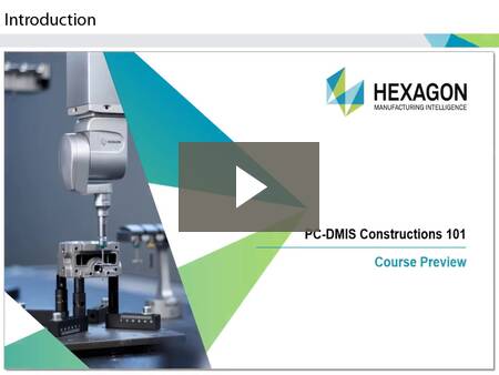 Learning.HexagonMI- PC-DMIS Constructions 101 (11110-11-40)