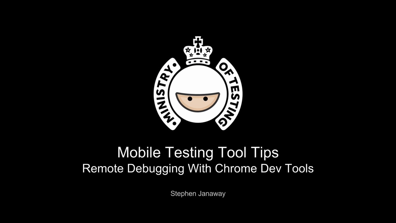 mobile-testing-101-stephen-janaway-ministry-of-testing