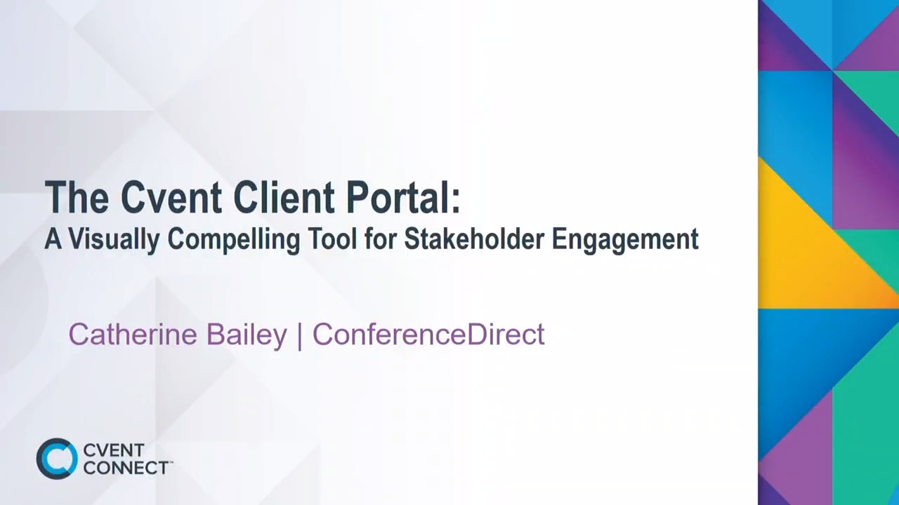 The Cvent Portal - A Visually Compelling Tool for Stakeholders